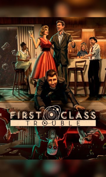 First Class Trouble 🥇 Best Prices | G2A.COM