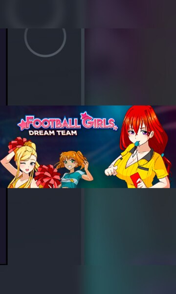 Football Girls: Dream Team 🥇 Best Prices | G2A.COM