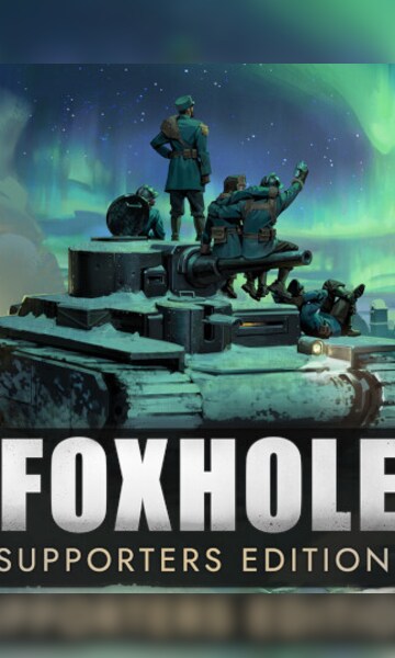 Achetez Foxhole - Supporters Edition (PC) - Steam Clé - GLOBAL | ⚡ ...