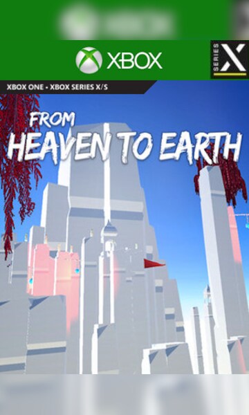 Buy From Heaven To Earth (Xbox Series X/S) - Xbox Live Key - EUROPE ...