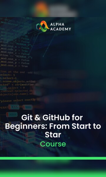 ¡Comprar Git & GitHub for Beginners: From Start to Star - Alpha Academy Clave - GLOBAL - Barato ...