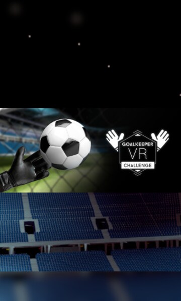 Goalkeeper VR Challenge 🥇 Best Prices | G2A.COM