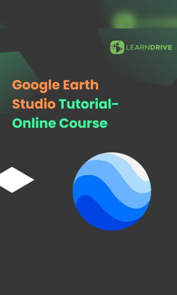 Buy Google Earth Studio Tutorial Online Course - LearnDrive Key - GLOBAL - Cheap - G2A.COM!