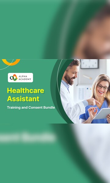 Buy Healthcare Assistant Training and Consent Course - Alpha Academy ...