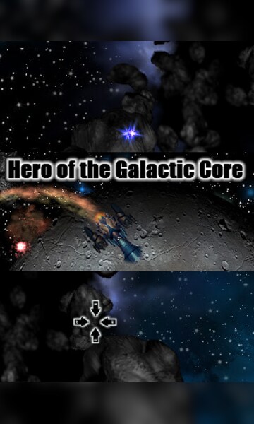 Hero of the Galactic Core 🥇 Best Prices | G2A.COM