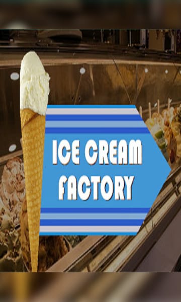 Ice Cream Factory 🥇 Best Prices | G2A.COM