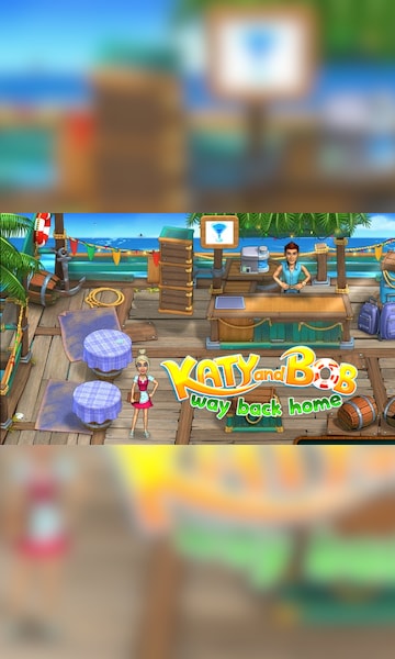 Katy and Bob Way Back Home 🥇 Best Prices | G2A.COM