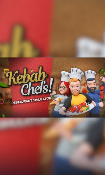 Buy Kebab Chefs! - Restaurant Simulator (PC) - Steam Key - GLOBAL - Cheap - G2A.COM!
