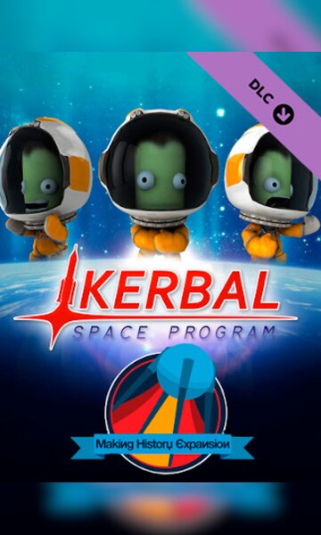 Kerbal Space Program: Making History Expansion 🥇 Best Prices | G2A.COM