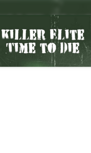 Killer Elite – Time to Die 🥇 Best Prices | G2A.COM