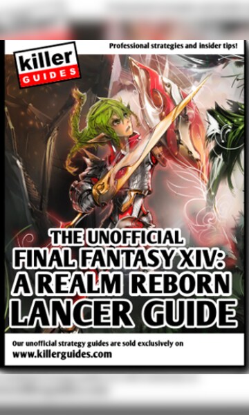 Buy Killer Guides Final Fantasy XIV: A Realm Reborn Lancer GLOBAL ...