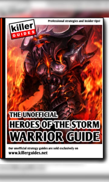 Killer Guides Heroes of the Storm Warrior 🥇 Best Prices | G2A.COM