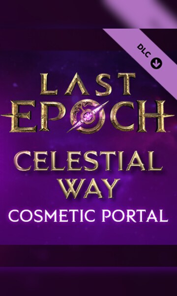 Last Epoch: Celestial Way 🥇 Best Prices | G2A.COM