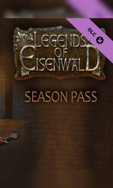 Legends of Eisenwald Season Pass 🥇 Best Prices | G2A.COM
