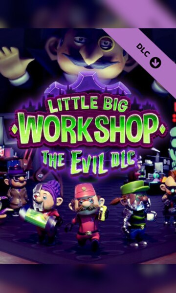 Buy Little Big Workshop - The Evil DLC (PC) - Steam Key - RU/CIS | Best ...