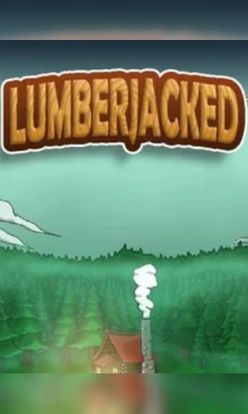 Buy Lumberjacked (PC) - Steam Key - GLOBAL - Cheap - G2A.COM!