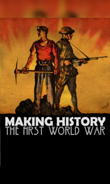 Making History: The First World War 🥇 Best Prices | G2A.COM