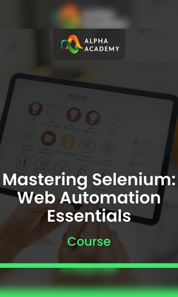 ¡Comprar Mastering Selenium: Web Automation Essentials - Alpha Academy Clave - GLOBAL - Barato ...