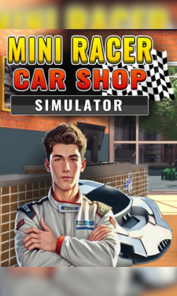 Mini Racer Car Shop Simulator 🥇 Best Prices | G2A.COM