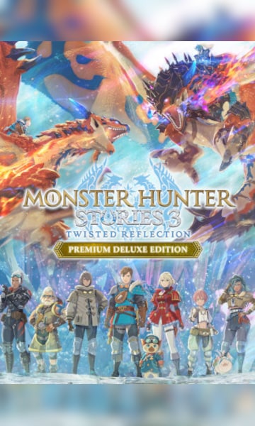 ¡Comprar Monster Hunter Stories 3: Twisted Reflection | Premium Deluxe ...