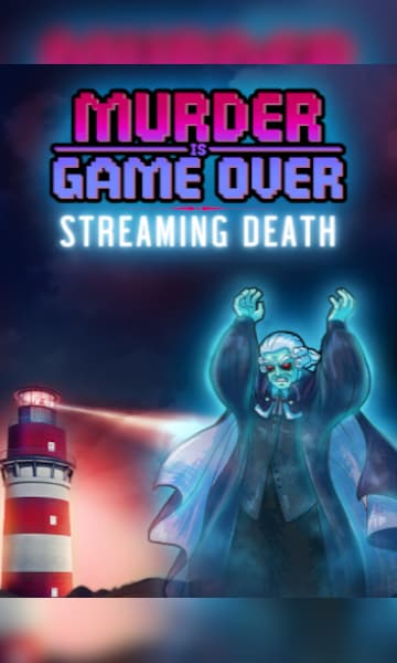 Buy Murder is Game Over: Streaming Death (PC) - Steam Key - GLOBAL ...