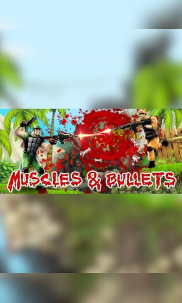 Muscles And Bullets 🥇 Mejores ofertas y precios baratos | G2A.COM