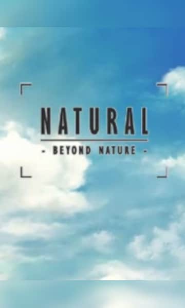 Natural - Beyond Nature - 🥇 Best Prices | G2A.COM