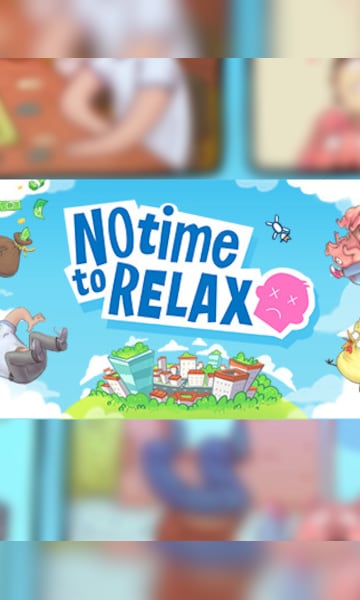 Buy No Time to Relax Steam Key GLOBAL - Cheap - G2A.COM!