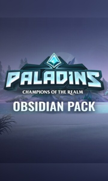 Paladins - Obsidian Pack 🥇 Best Prices | G2A.COM