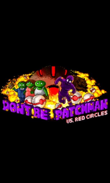 Patchman vs. Red Circles 🥇 Best Prices | G2A.COM