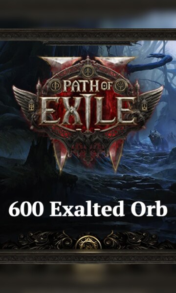 Kup Path of Exile 2 | Fate of the Vaal (Standard) (PC) 600 Exalted Orb ...
