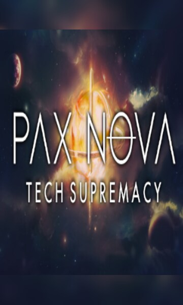 Buy Pax Nova: Tech Supremacy (PC) - Steam Key - GLOBAL | Best Price 💸 G2A.COM