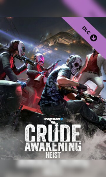 Buy PAYDAY 2: Crude Awakening Heist (PC) - Steam Gift - GLOBAL | Best ...