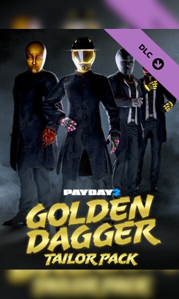 Buy PAYDAY 2: Golden Dagger Tailor Pack (PC) - Steam Gift - NORTH ...