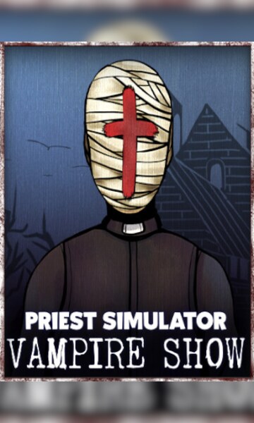 Priest Simulator: Vampire Show 🥇 Mejores ofertas y precios baratos ...