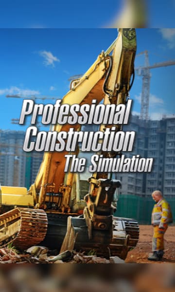 Professional Construction - The Simulation 🥇 Mejores ofertas y precios baratos | G2A.COM