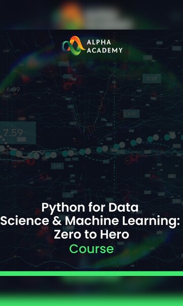 Kup Python for Data Science & Machine Learning: Zero to Hero - Alpha Academy Klucz - GLOBALNY ...