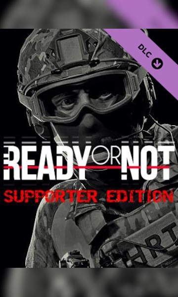 Ready or Not: Supporter Edition DLC 🥇 Best Prices | G2A.COM