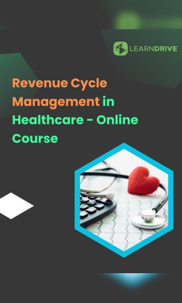 Kup Revenue Cycle Management in Healthcare Online Course - LearnDrive Klucz - GLOBALNY - Tanio ...