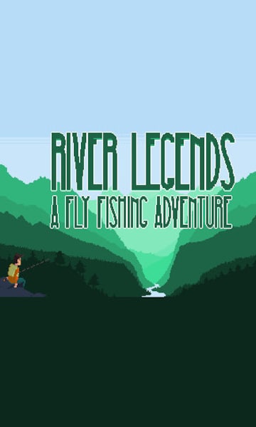 River Legends: A Fly Fishing Adventure 🥇 Best Prices | G2A.COM