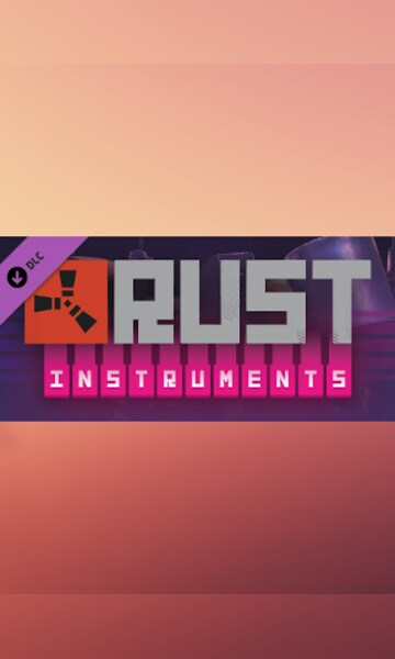 Rust - Instruments 🥇 Best Prices | G2A.COM