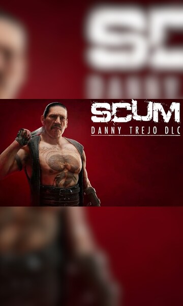 Buy SCUM Danny Trejo Character Pack (PC) - Steam Key - GLOBAL - Cheap ...
