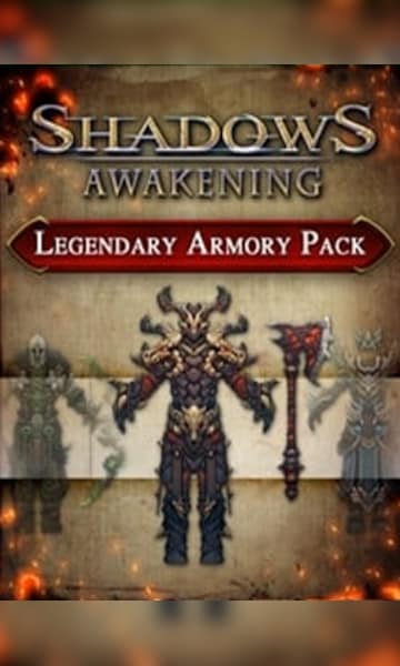 Shadows: Awakening - Legendary Armory Pack 🥇 Best Prices | G2A.COM