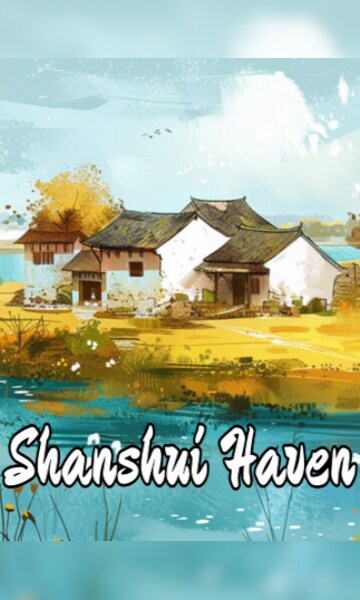 Shanshui Haven 🥇 Best Prices | G2A.COM