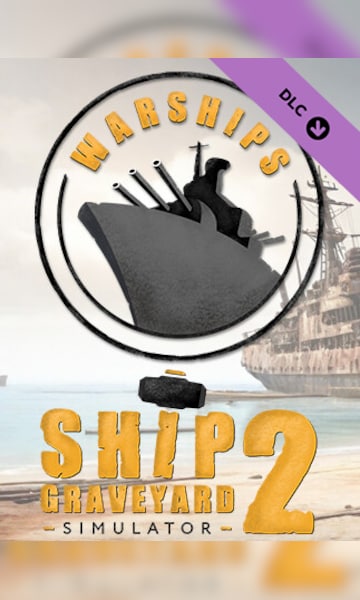 Ship Graveyard Simulator 2 - Warships DLC 🥇 Best Prices | G2A.COM