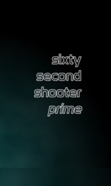 Sixty Second Shooter Prime 🥇 Best Prices | G2A.COM