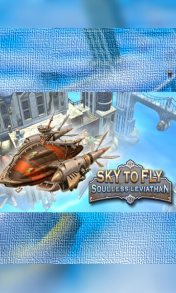Sky to Fly: Soulless Leviathan 🥇 Best Prices | G2A.COM