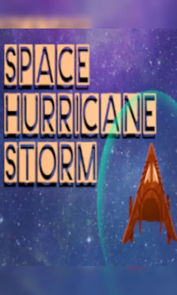 Space Hurricane Storm 🥇 Best Prices | G2A.COM