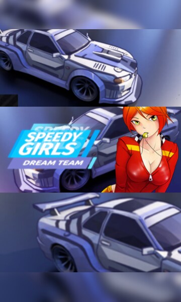 Speedy Girls - Dream Team 🥇 Best Prices | G2A.COM