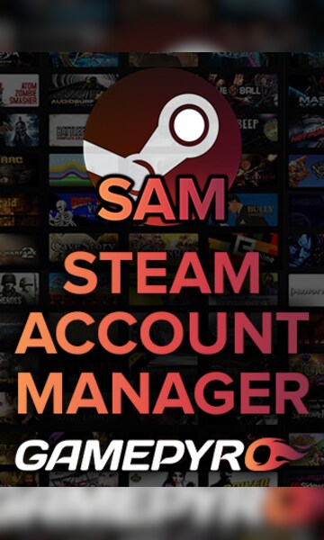 Steam Account Manager - GamePyro.com 🥇 Best Prices | G2A.COM